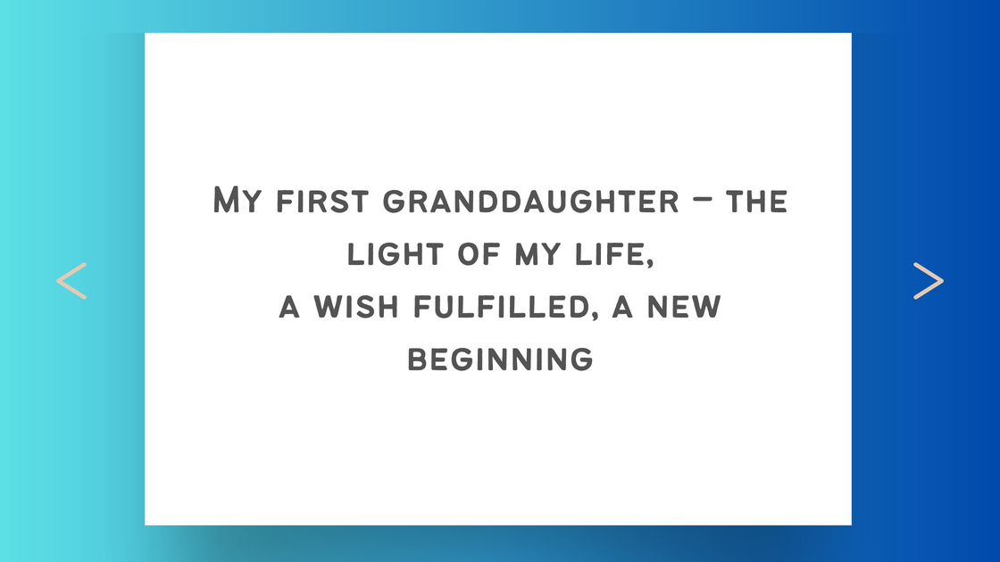 10 Heartwarming First Granddaughter Quotes to Express Your Love - Jun ...