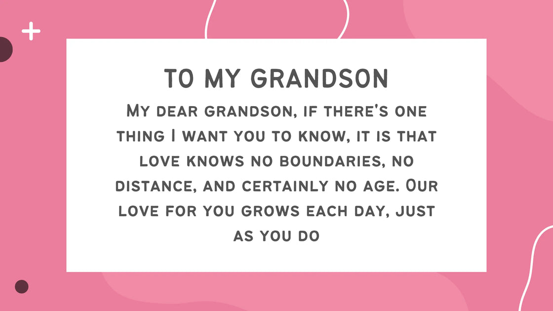 10 Heartfelt Messages: To My Grandson, Love Words from Grandparents ...