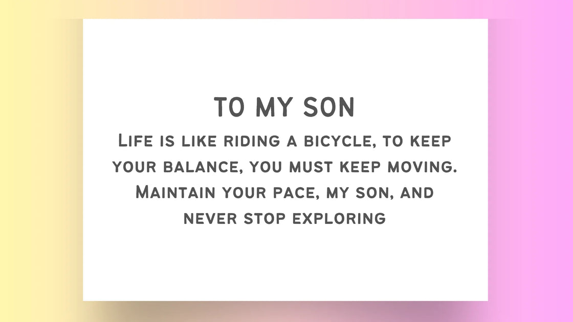 A Father's Timeless Wisdom: 10 Inspirational Notes to My Son | All Love ...