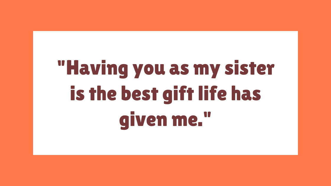 11 Heart Touching Lines for Sister That Will Make Her Feel Special 🌟👭💖 ...