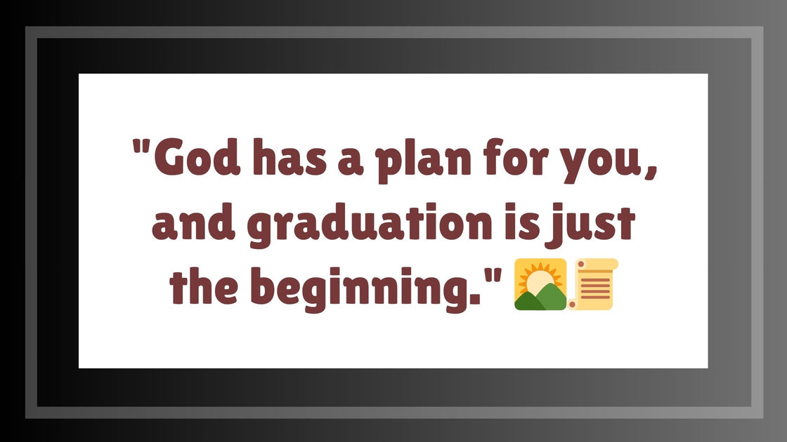 15 Uplifting Religious Graduation Quotes for Your Granddaughter: Faith ...