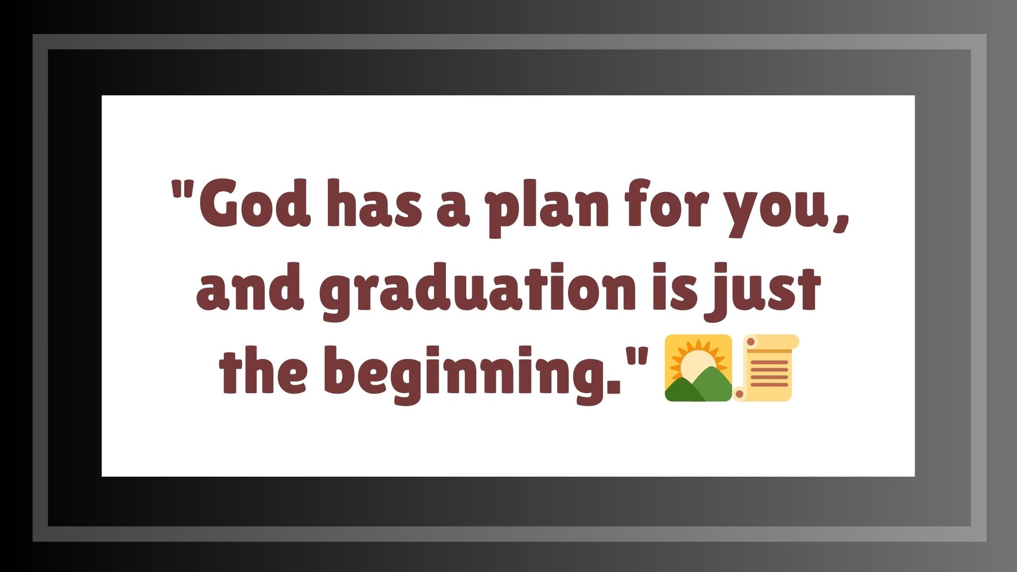 Religious Graduation Quotes For Boys